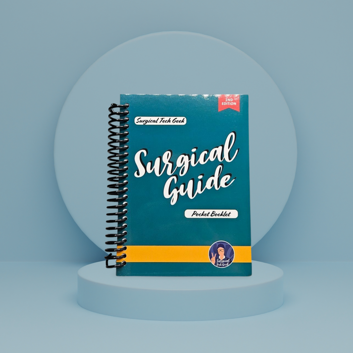 Surgical Tech Guide Book for OR Setup & Clinical Prep – Surgical Tech Geek